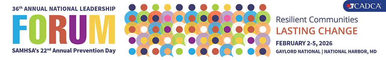 PPW Program Demos at the CADCA Forum – Prevention Plus Wellness, LLC