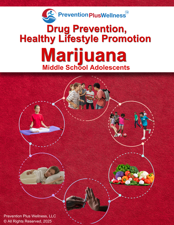 Marijuana Prevention Plus Wellness Program – Prevention Plus Wellness, LLC