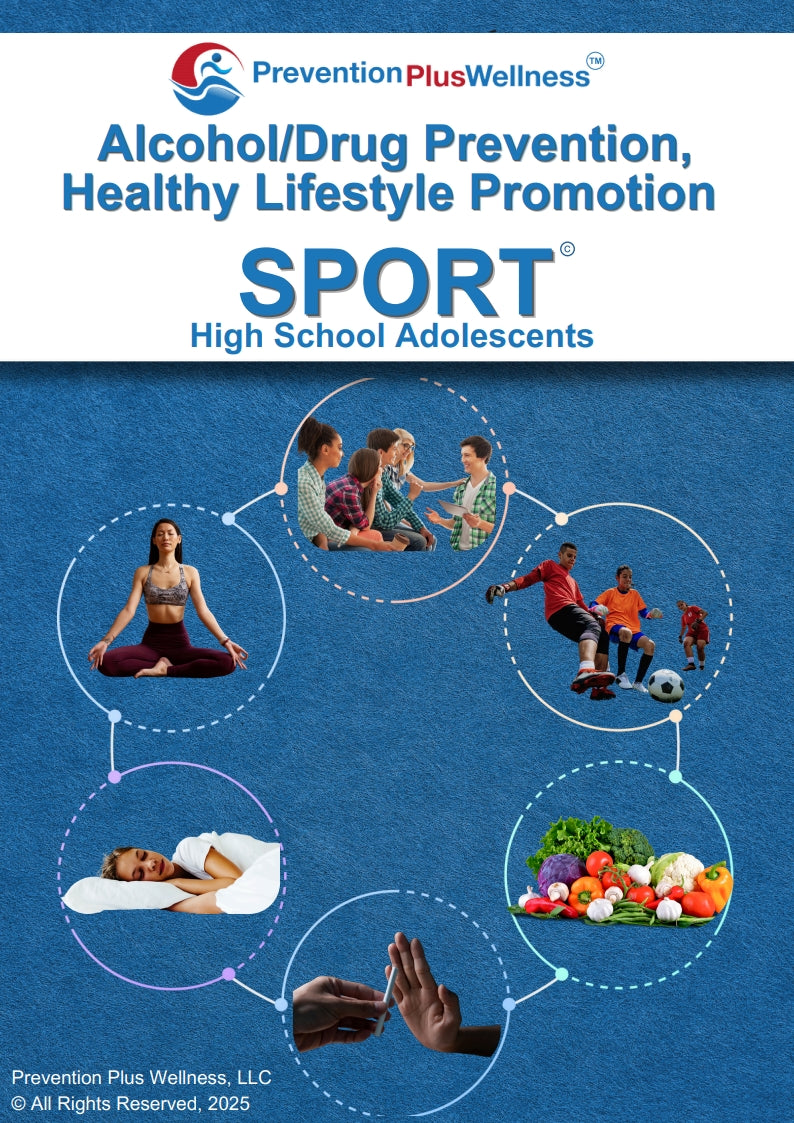 SPORT (Alcohol/Drug) Prevention Plus Wellness – Prevention Plus ...