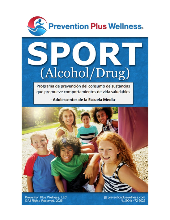 SPORT (Alcohol/Drug) Prevention Plus Wellness – Prevention Plus ...