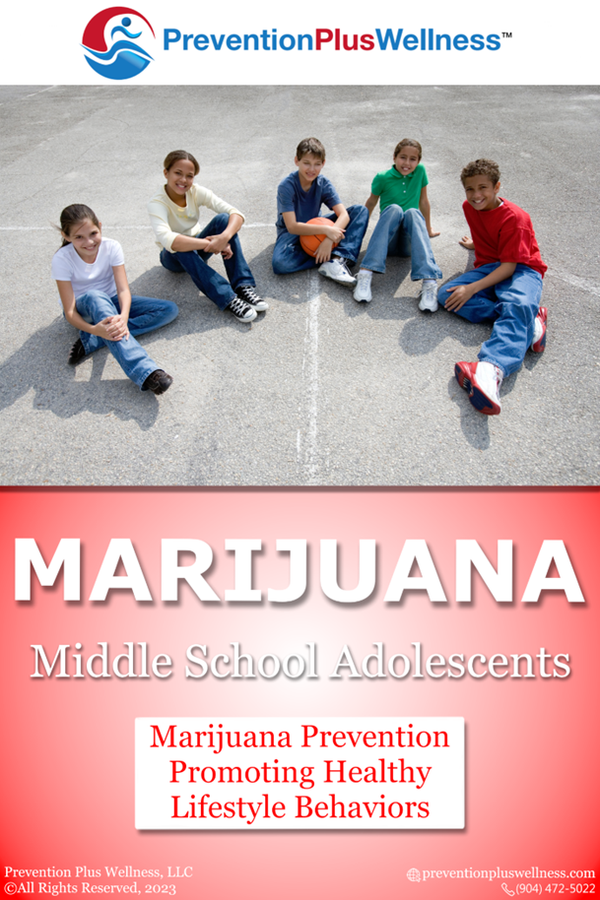 Marijuana Prevention Plus Wellness Program – Prevention Plus Wellness, LLC