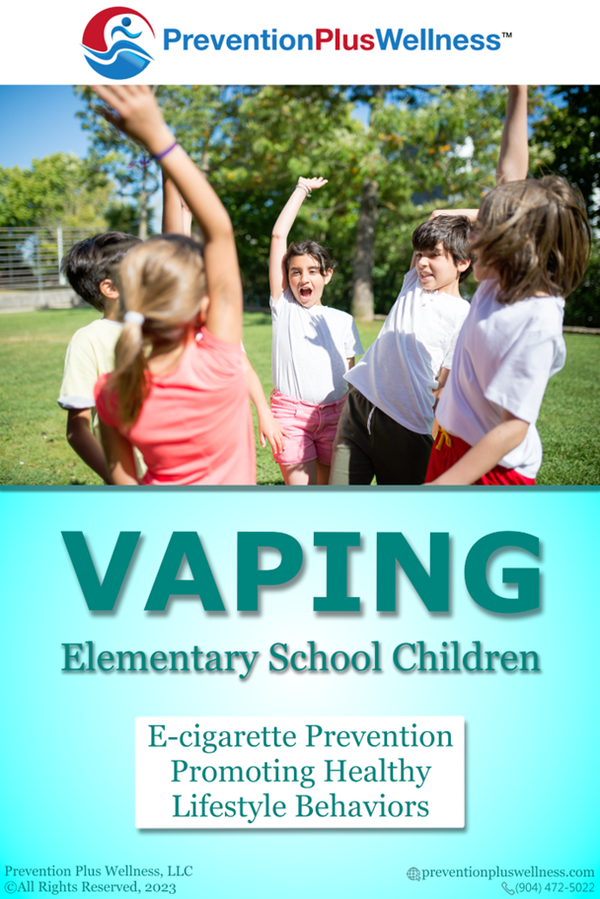 Vaping Prevention Plus Wellness Program – Prevention Plus Wellness, LLC